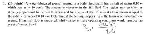 Solved 1 20 Points A Water Lubricated Journal Bearing In