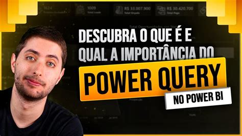 o que é power query e por que é importante no power bi