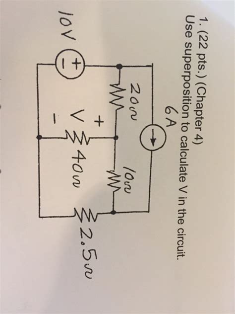 Solved Use Superposition To Calculate V In The Circuit Chegg