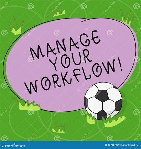 Word Writing Text Manage Your Workflow Business Concept For Series Of Activities Necessary To