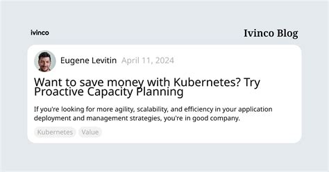 Want To Save Money With Kubernetes Try Proactive Capacity Planning
