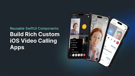 create audio video calling apps with swiftui components