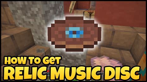 How To Get RELIC MUSIC DISC In MINECRAFT YouTube