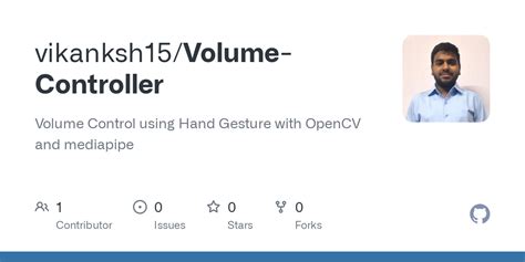 GitHub Vikanksh Volume Controller Volume Control Using Hand Gesture With OpenCV And Mediapipe