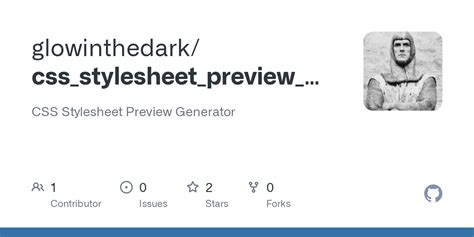Github Glowinthedarkcssstylesheetpreviewgenerator Css Stylesheet