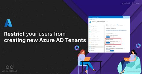 disable microsoft 365 user tenant creation in azure ad admindroid blog