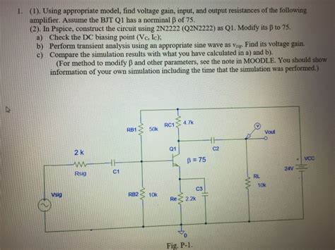solved using appropriate model find voltage gain input