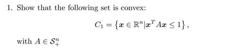 Solved 1 Show That The Following Set Is Convex