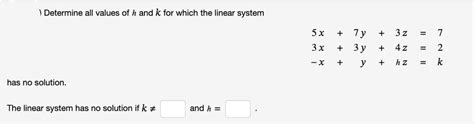 Solved I Determine All Values Of H And K For Which The Chegg Com
