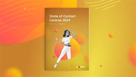 Puzzel Unveils “the State Of Contact Centres 2024” Survey Contact