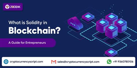 What Is Solidity In Blockchain A Guide For Entrepreneurs