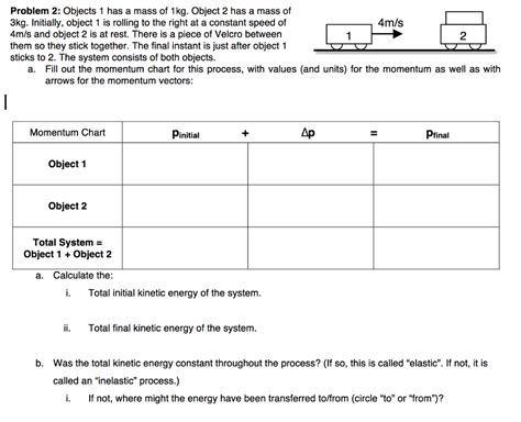 Solved Problem 2 Objects 1 Has A Mass Of 1kg Object 2 Has