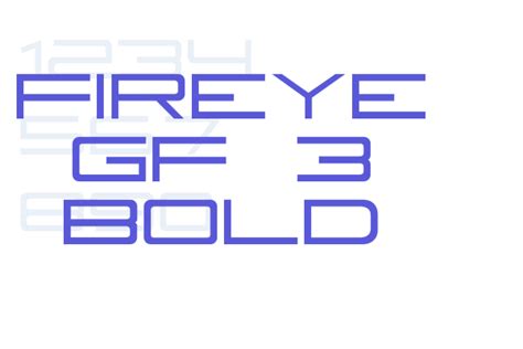 Fireye Gf 3 Bold Font Free Download Now