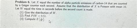 solved problem 6 let x equal the number of alpha particle