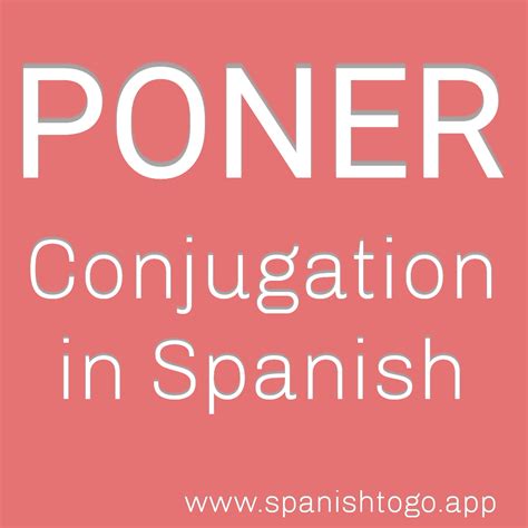 Poner Conjugation