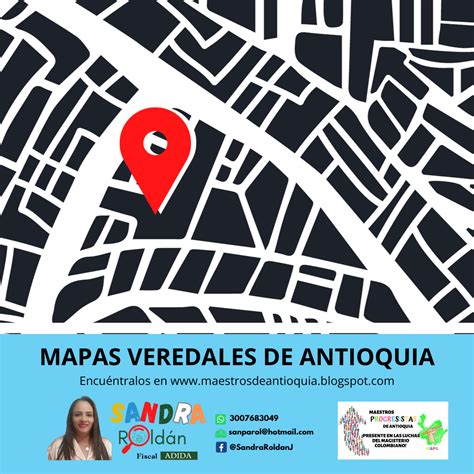 Maestros Progresistas De Antioquia Mapas Veredales Antioquia
