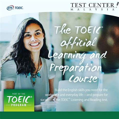 Test Center Malaysia The Toeic® Official Learning And Preparation Course Online Using Real