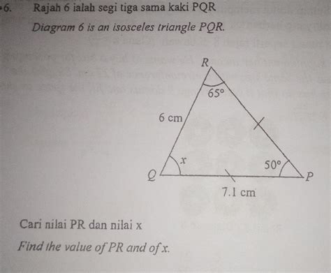 solved 6 rajah 6 ialah segi tiga sama kaki pqr diagram 6 is an