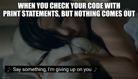Well Time To Write A New Code I Guess Rprogrammerhumor