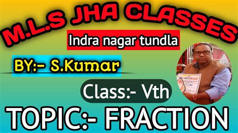 Fraction For Class Vth Youtube