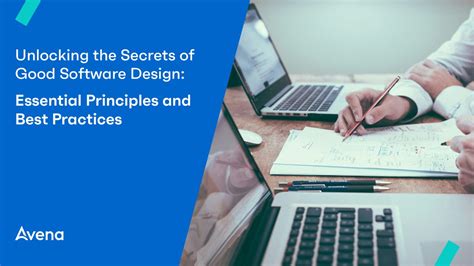 Unlocking The Secrets Of Good Software Design Essential Principles And Best Practices