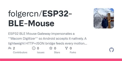Github Folgercnesp32 Ble Mouse Esp32 Ble Mouse Gateway Impersonates