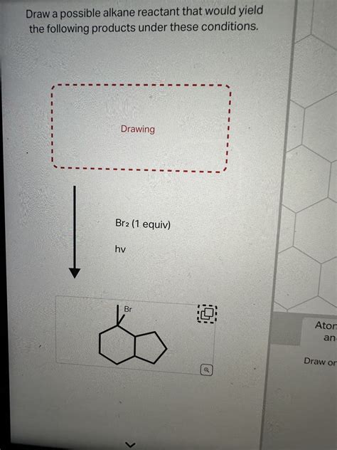 answered draw a possible alkane reactant that… bartleby