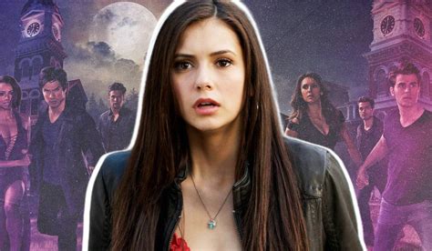 Dobrev En Vampiro Why Nina Dobrev Left The Vampire Diaries After 6
