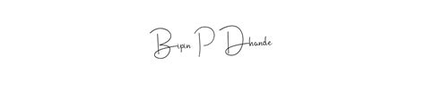 87 Bipin P Dhande Name Signature Style Ideas Excellent Electronic Sign