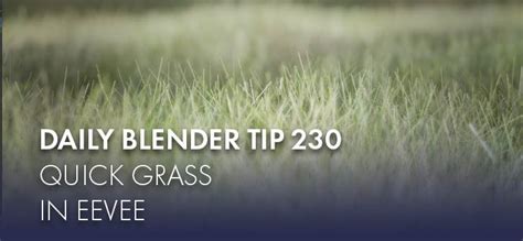 Daily Blender Tip Quick Grass In Eevee BlenderNation