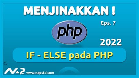 If Else Pada Php Belajar Php Dasar Youtube