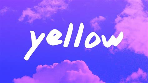 Coldplay Yellow Lyrics Tumblr