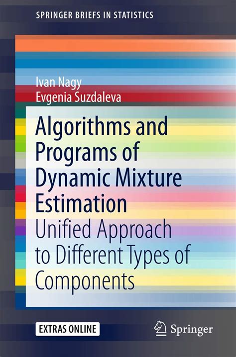 Algorithms And Programs Of Dynamic Mixture Estimation Unified Approach To Different