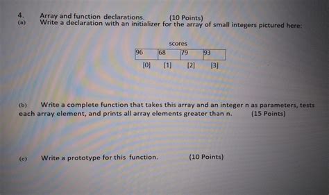 Solved 4 A Array And Function Declarations 10 Points