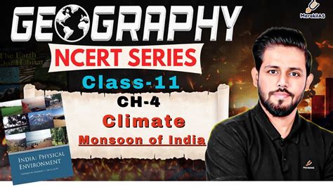 📚 Geography Ncert Class 11 Chapter 4 Climate Monsoon Of India