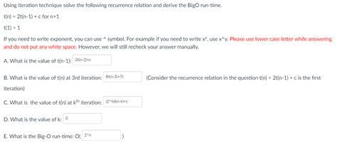 Solved Using Iteration Technique Solve The Following Chegg Com