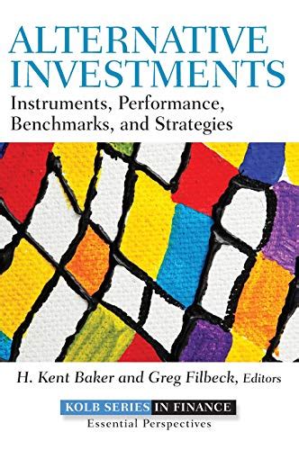 Alternative Investments Instruments Performance Benchmarks And