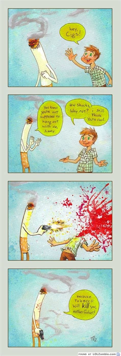 Cigarettes Will Kill You Lol Zombies Funny Pictures
