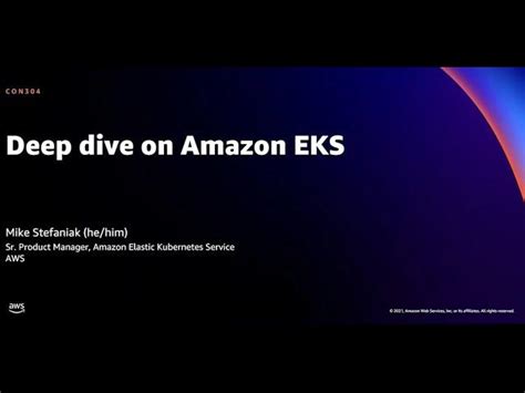 Oleksii Bebych On Linkedin Aws Reinvent 2021 Deep Dive On Amazon Eks
