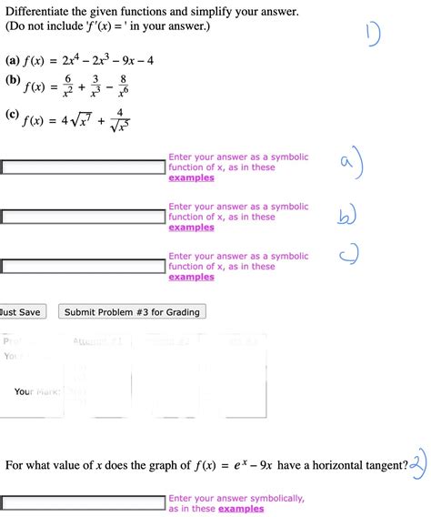 Solved Differentiate The Given Functions And Simplify Your Chegg Com