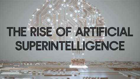 The Emergence Of Artificial Superintelligence