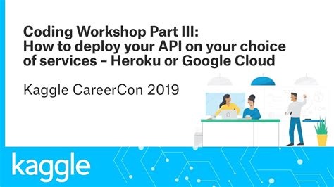 How To Deploy Your API Heroku Or Google Cloud Coding Workshop Pt III CareerCon