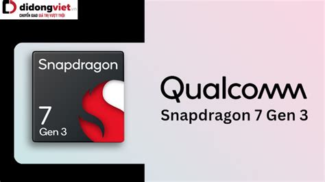 Snapdragon Gen C I Ti N Hi U N Ng H Tr G Nhanh