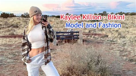 Kaylee Killion Bikini Model And Fashion Influencer Instagram Start