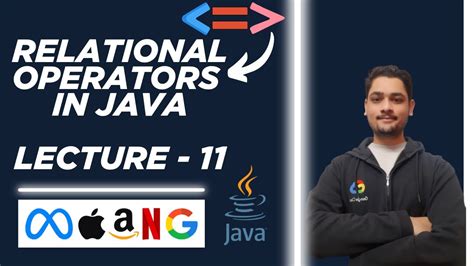 Relational Operators In Java Lecture 11 Youtube