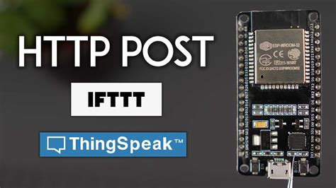 Esp32 Post Avec Arduino Ide Thingspeak Et