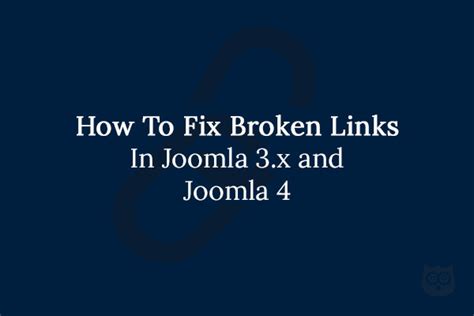 How To Fix Broken Links In Joomla X Or Upcoming Joomla JoomlaBeginner