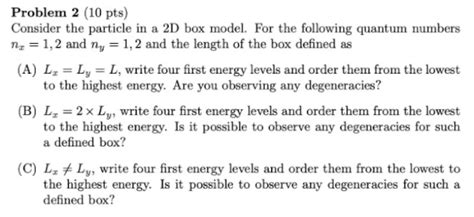 solved problem 2 10 pts consider the particle in a 2d box