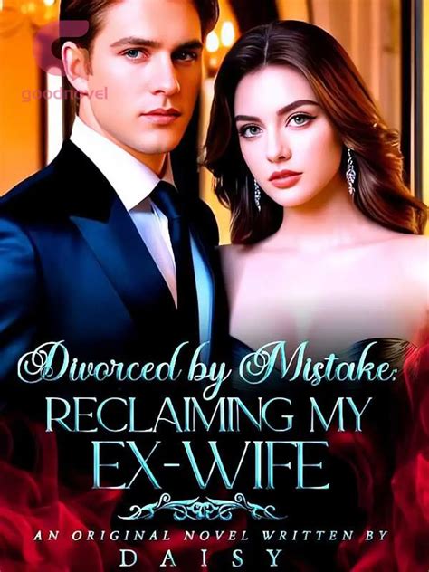 Chapter 147 Us Divorced By Mistake Reclaiming My Ex Wife Goodnovel
