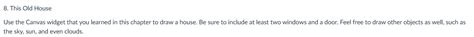 Solved Use The Canvas Widget That You Learned In This